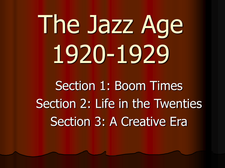 The Jazz Age 1920 1929