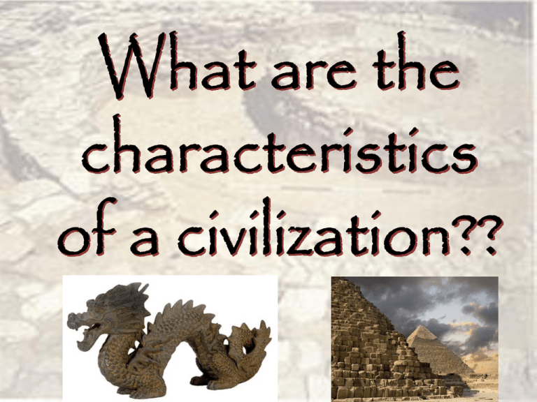 8 Features Of Civilization PPT