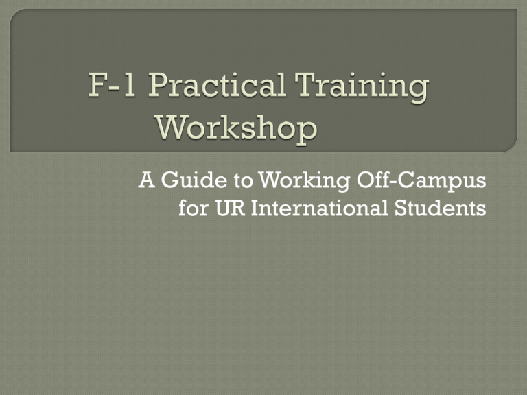 Optional Practical Training Workshop For F 1 Students