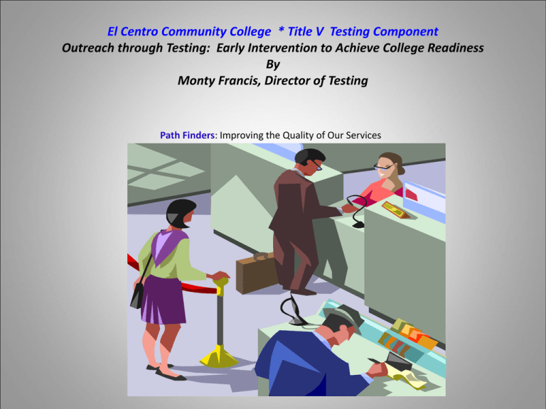 Path Finders Early Intervention Program Path Finders Early Intervention Program