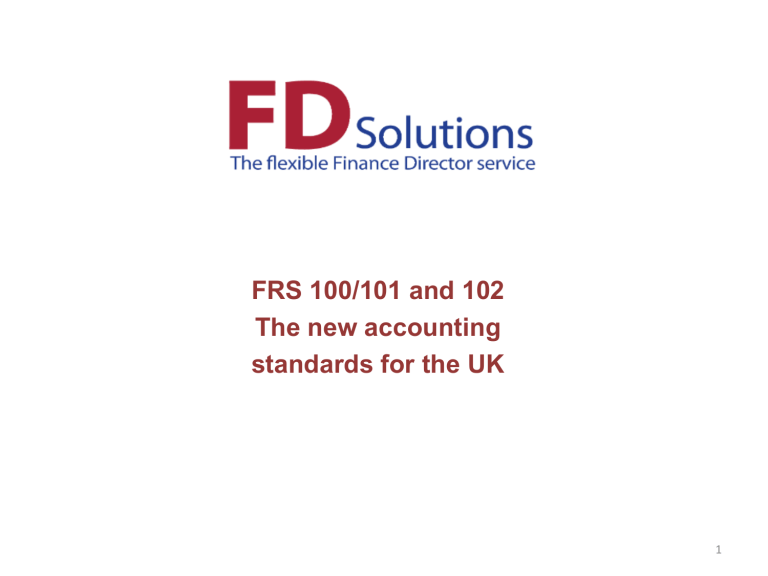FRS 102 New UK GAAP What Is