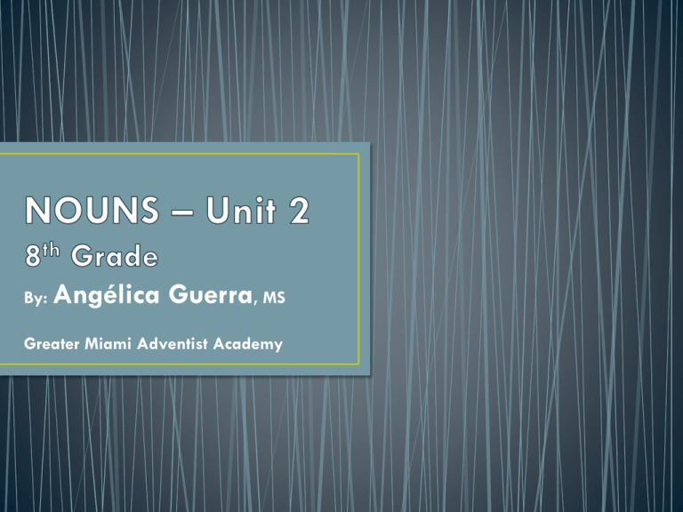 Nouns 8 Florida Conference Of Seventh