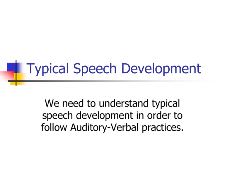 Typical Speech Development
