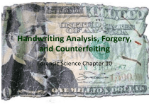 Handwriting Analysis, Forgery & Counterfeiting - Forensic Science