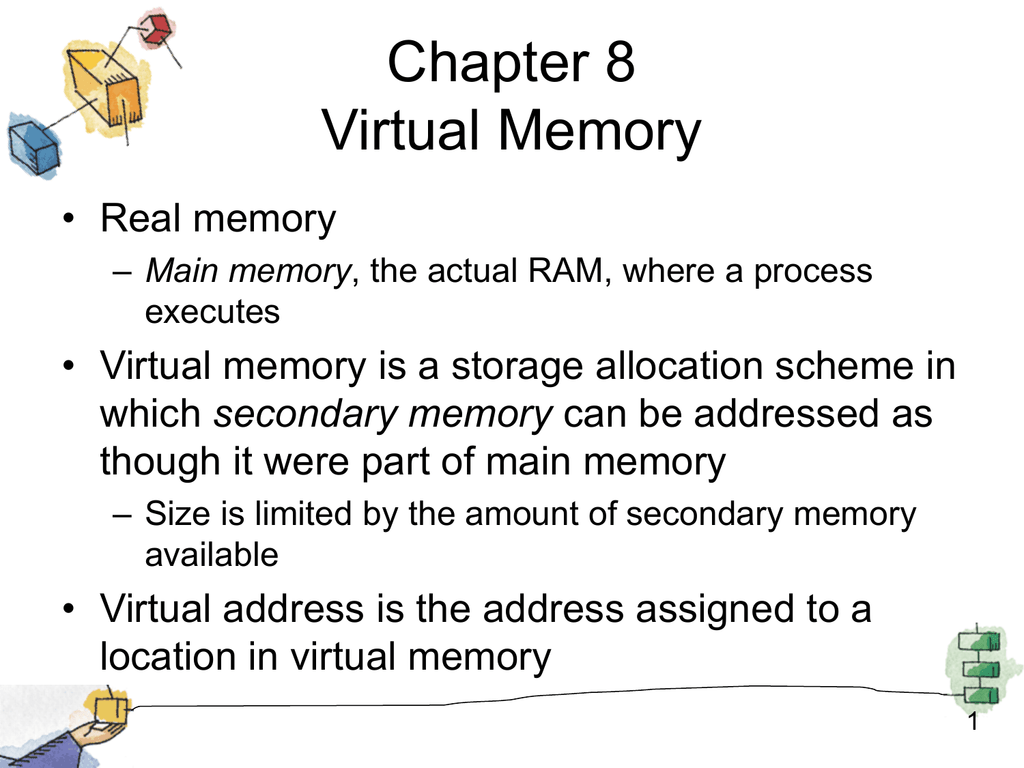 Chapter 8 Virtual Memory