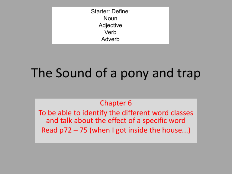 The Sound Of A Pony And Trap