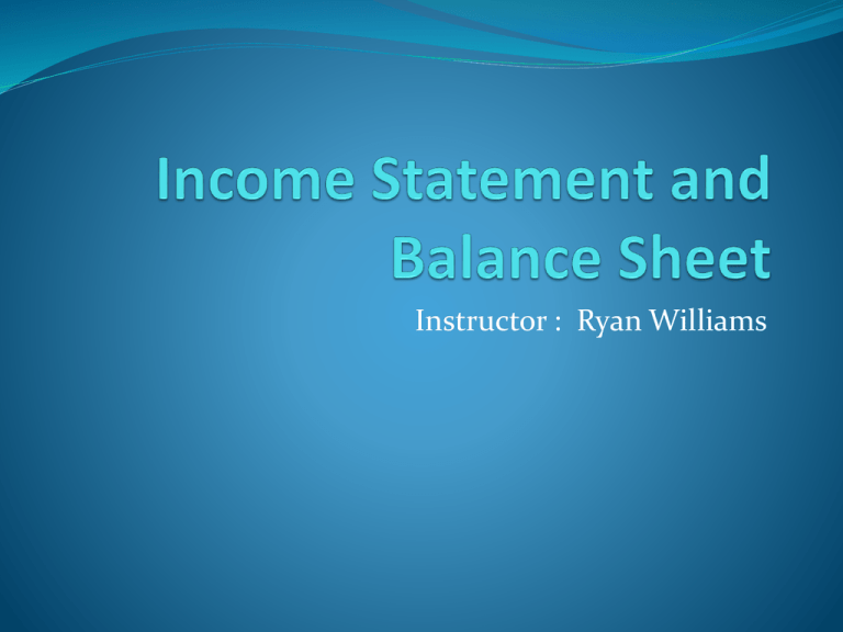 Income Statement And Balance Sheet
