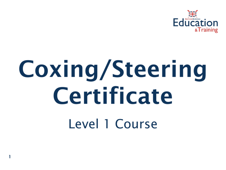 British Rowing Presentation on Coxing and Steering