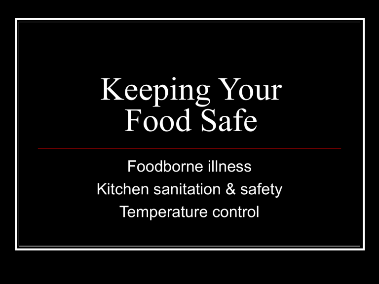 Please Click Here For Kitchen Safety Powerpoint