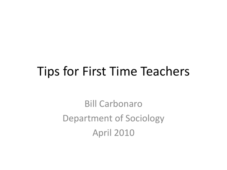 First Time Teaching Tips First Time Teaching Tips