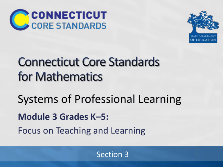Presentation Connecticut Core Standards Presentation Connecticut Core Standards