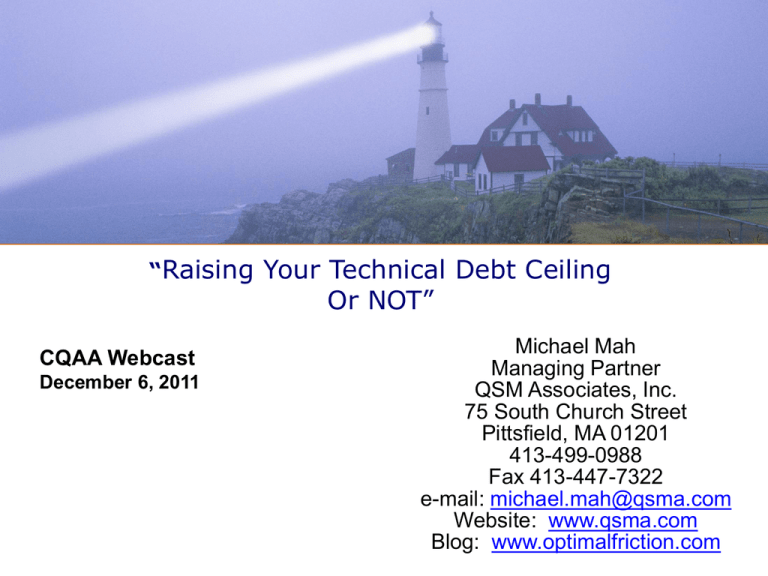Raising Your Technical Debt Ceiling Or Not 