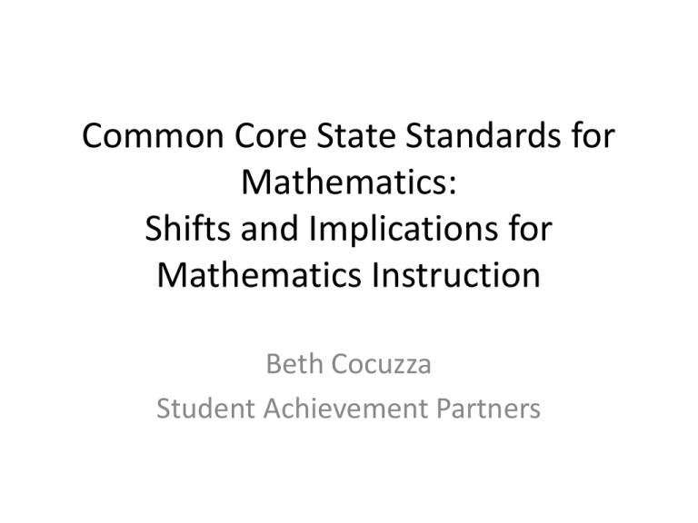 Understanding The Shifts In The Common Core State Standards Understanding The Shifts In The Common Core State Standards