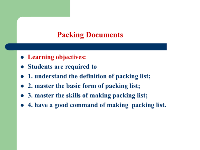 Packing List Packing List