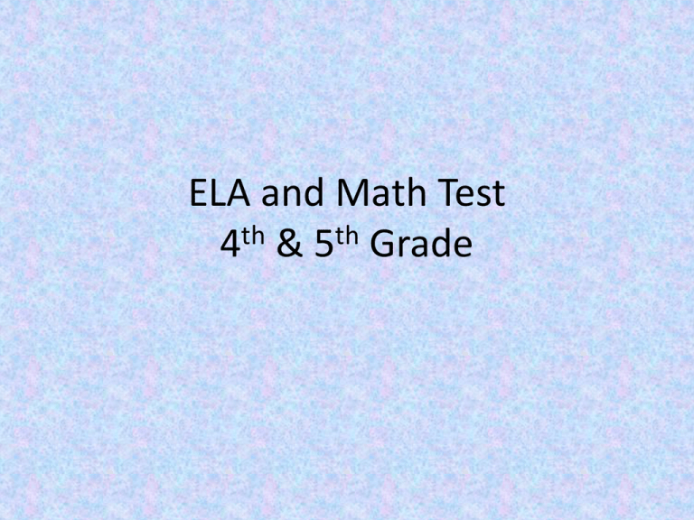 ELA And Math Test