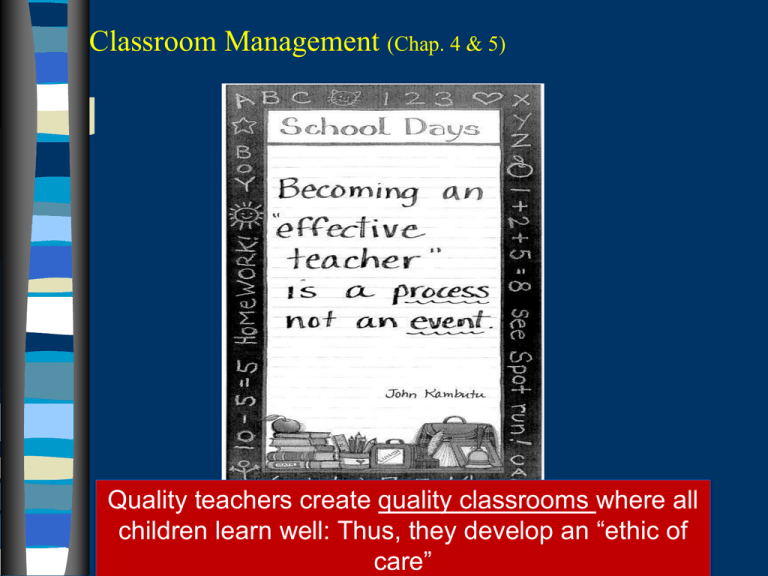 CLASSROOM MANAGEMENT