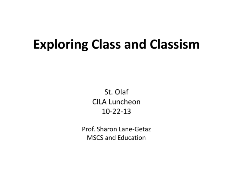 Exploring Class And Classism Exploring Class And Classism