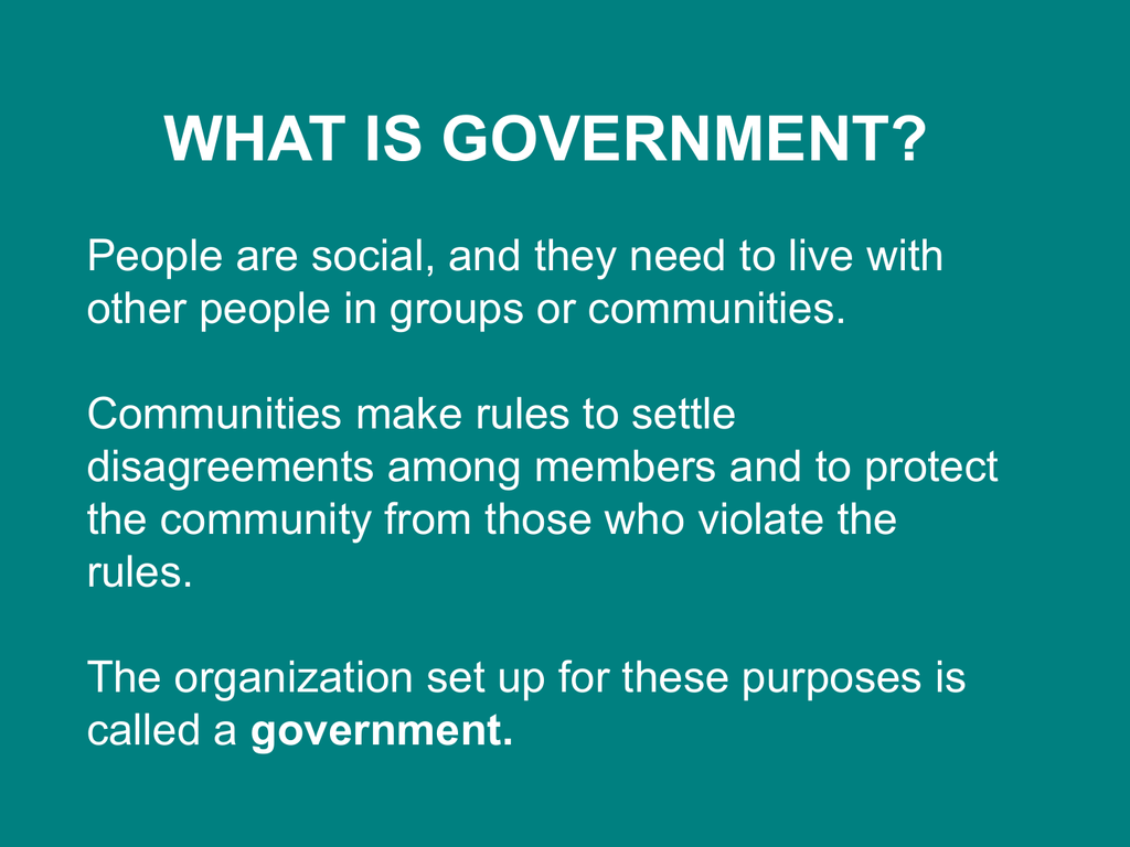What Is Government What Is Government