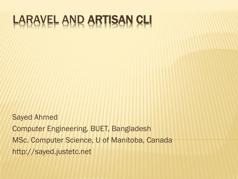 Laravel And Artisan CLI Laravel And Artisan CLI
