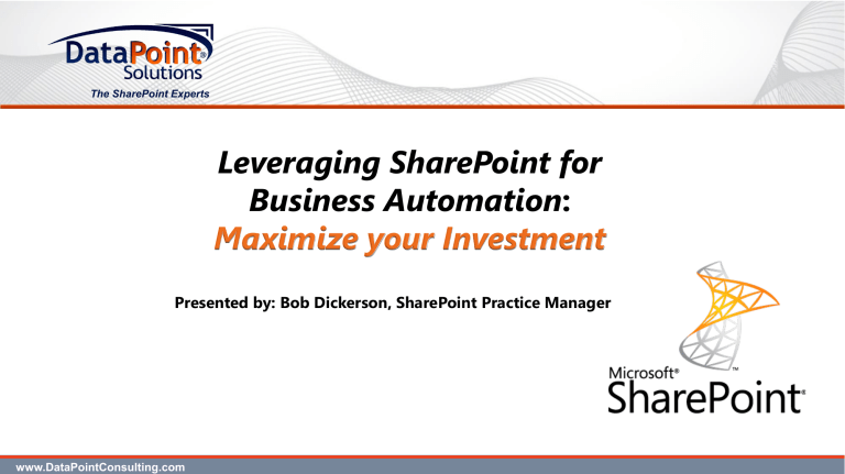 SharePoint - DataPoint Solutions – Presented by David