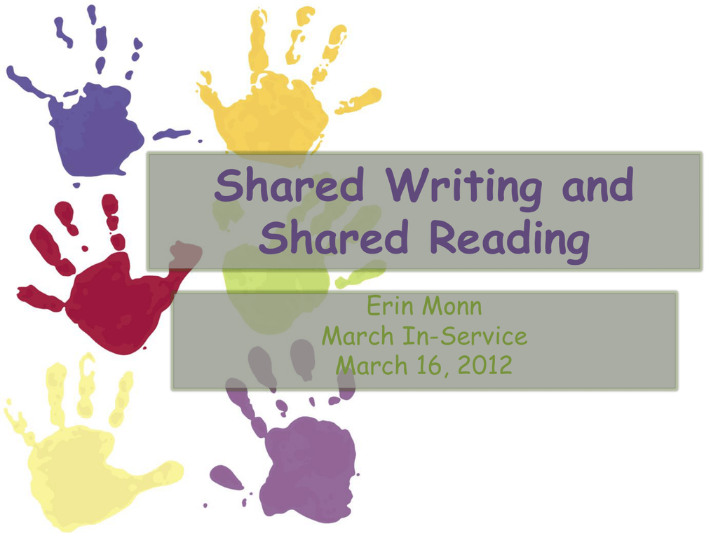 Shared Writing And Shared Reading