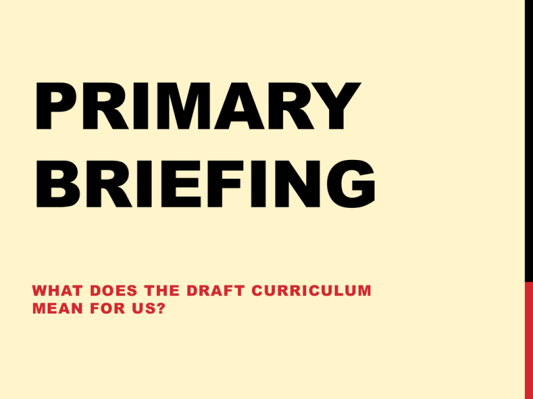 KS1 Briefing KS1 Briefing