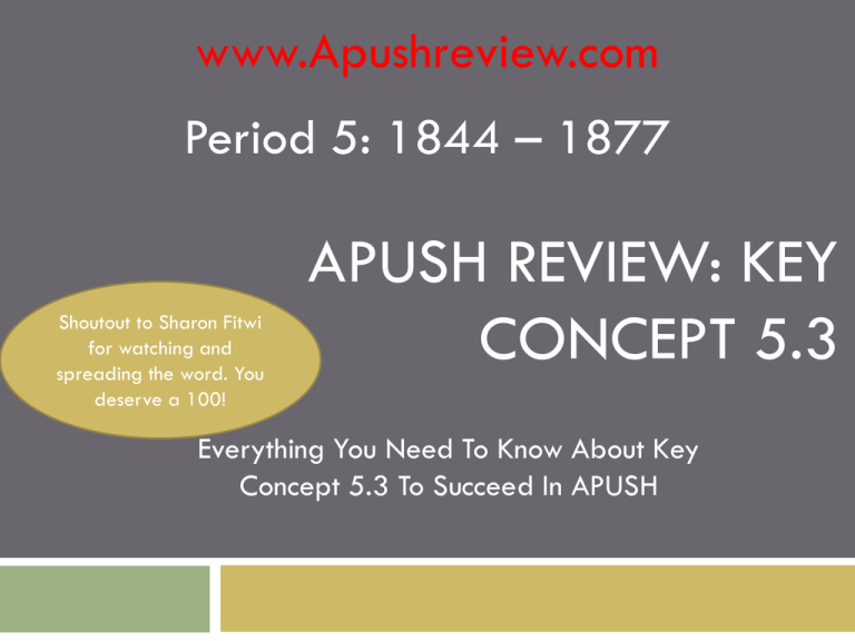 APUSH Review Key Concept 5 3