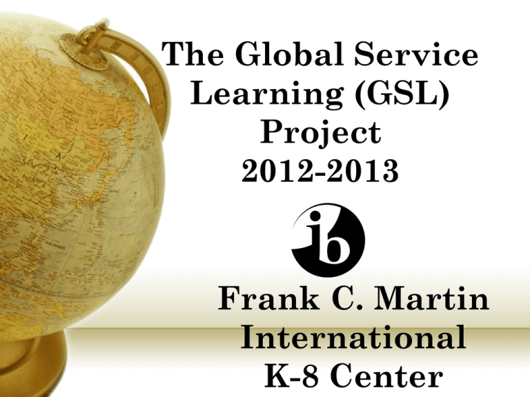 GSLP PowerPoint Frank C Martin International K