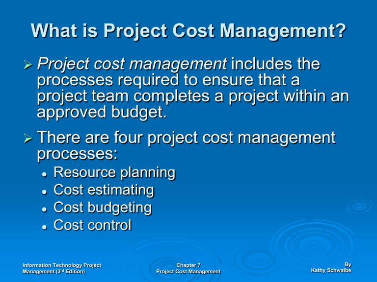What Is Project Cost Management What Is Project Cost Management