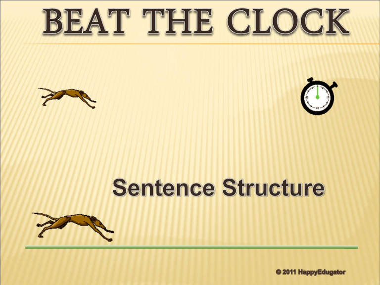 Sentence Structure Beat The Clock
