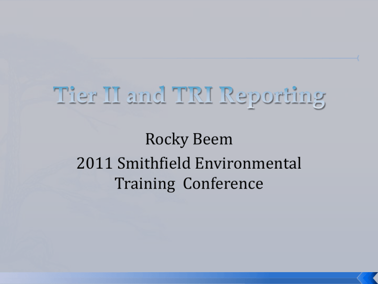 Tier II And TRI Reporting R Beem 