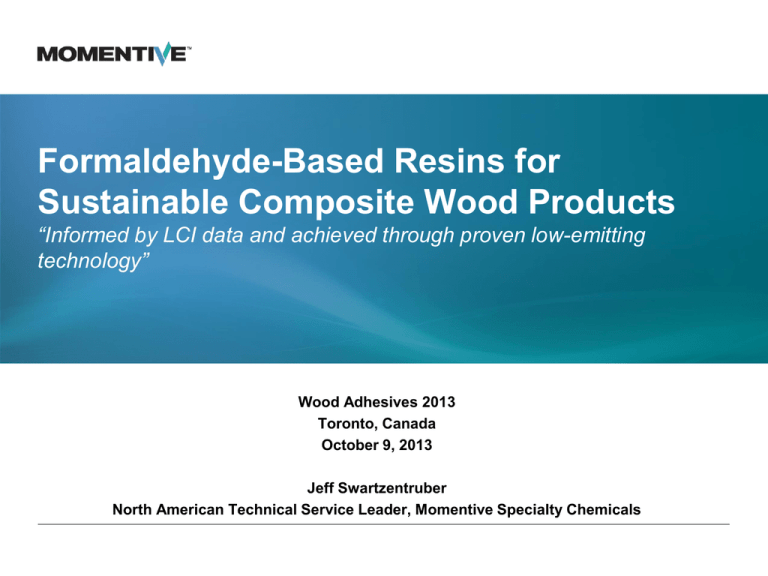 Sustainable Formaldehyde-Based Resins for Composite Wood