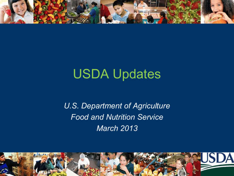 PowerPoint: USDA FNS Updates - School Nutrition Association