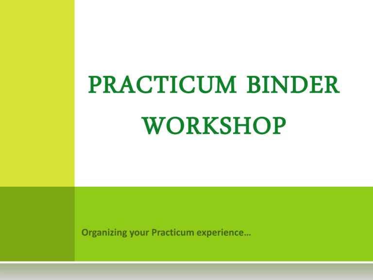 PRACTICUM BINDER WORKSHOP
