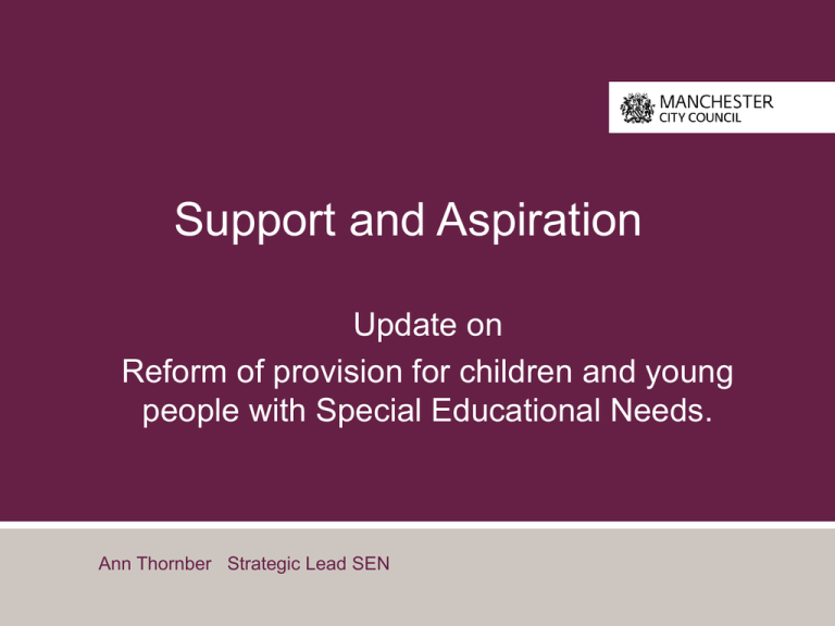 The SEN reforms update