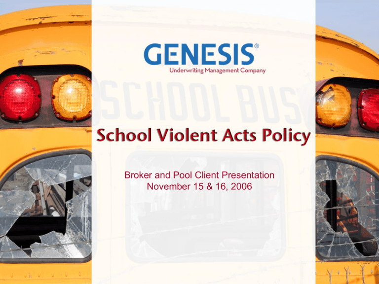 School Violent Acts Policy School Violent Acts Policy