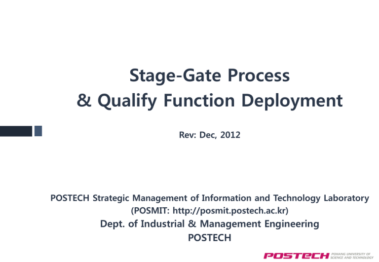 Stage gate Process Qualify Function Deployment