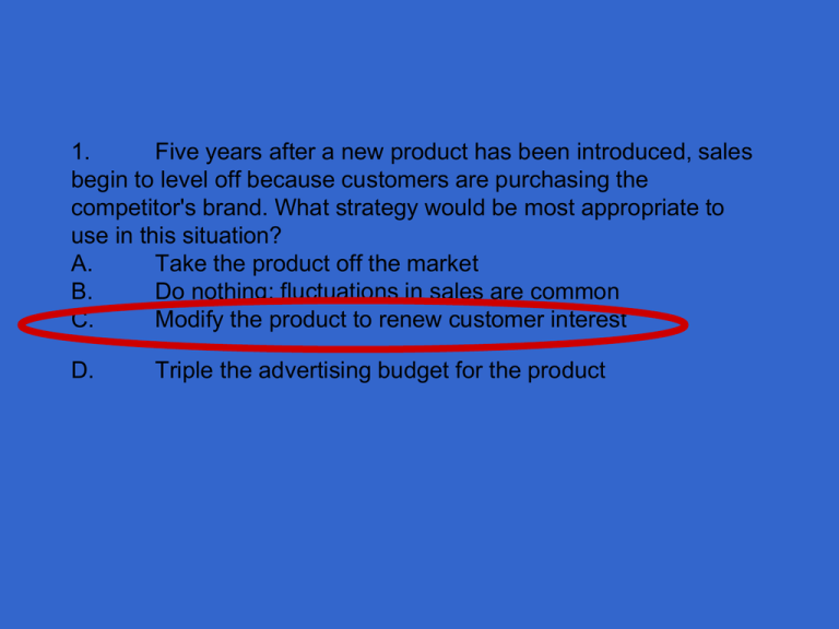 1 Five Years After A New Product Has Been