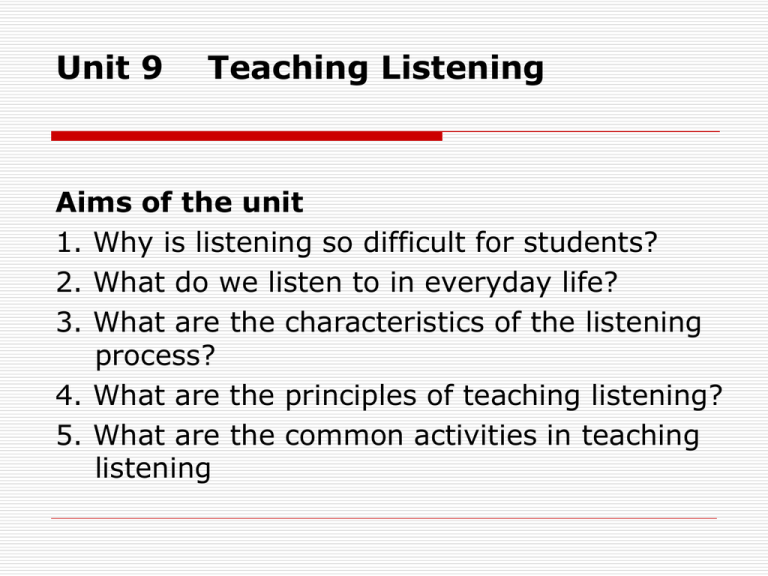 Unit 9 Teaching Listening