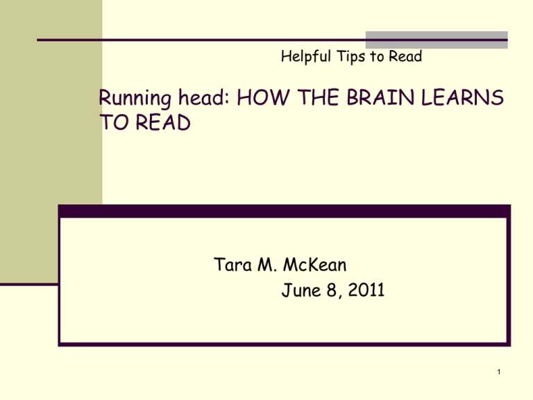 How The Brain Learns To Read Willingboro School District How The Brain Learns To Read Willingboro School District