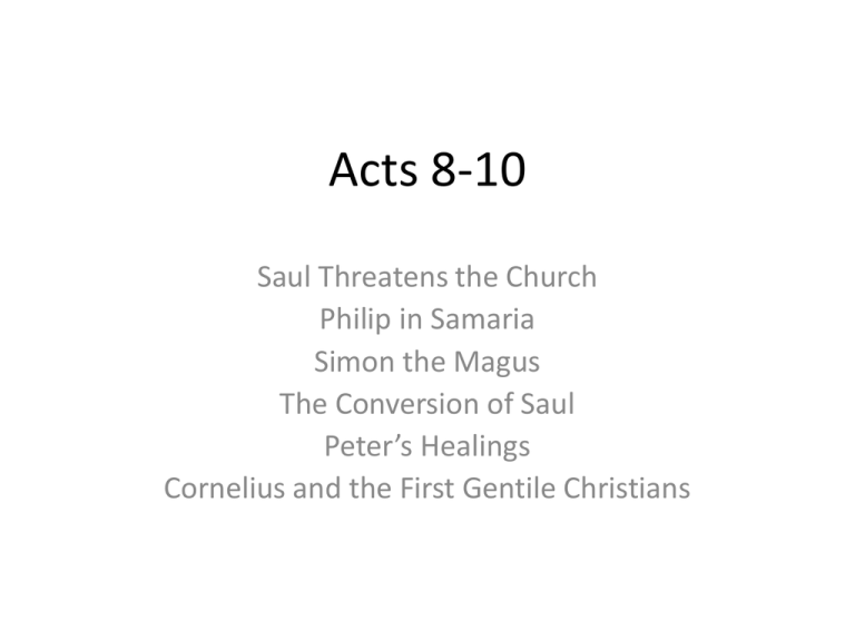 Acts 8 10x Acts 8 10x