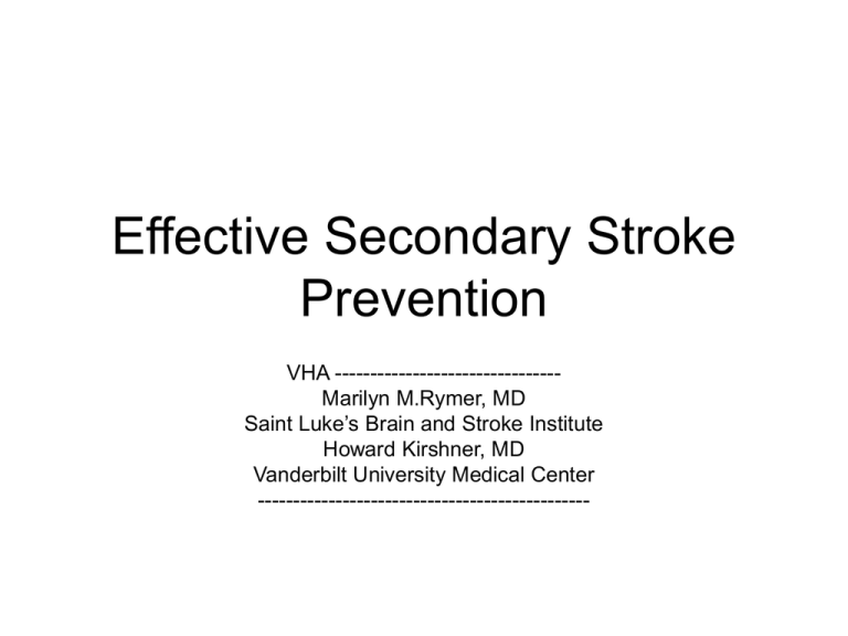 Effective Secondary Stroke Prevention
