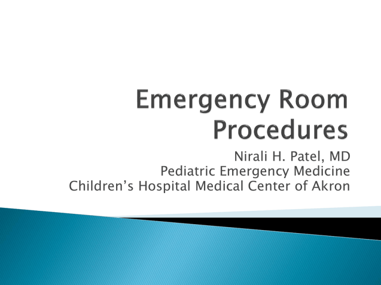 Emergency Room Procedures Emergency Room Procedures