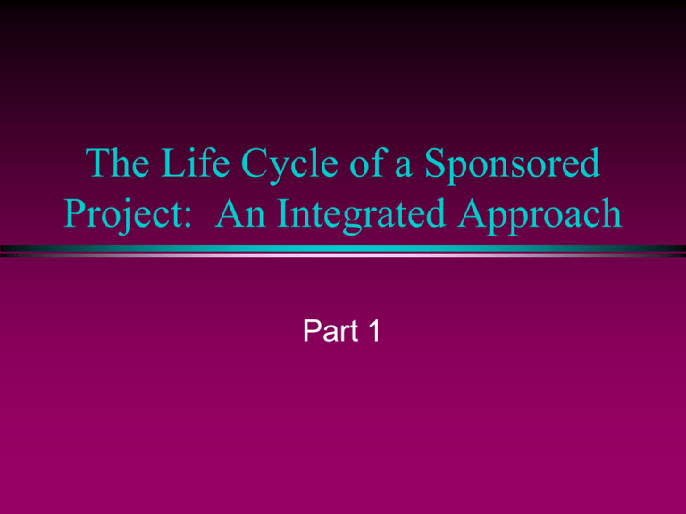 The Life Cycle of a Sponsored Project