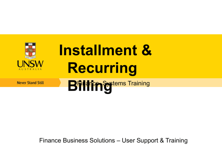 Installment Billing