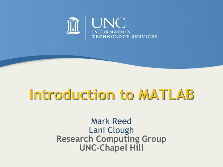 Introduction to Matlab - Information Technology Services