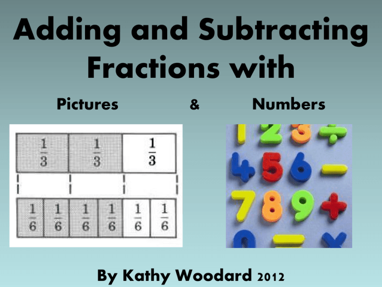 Adding And Subtracting Fractions ppt 