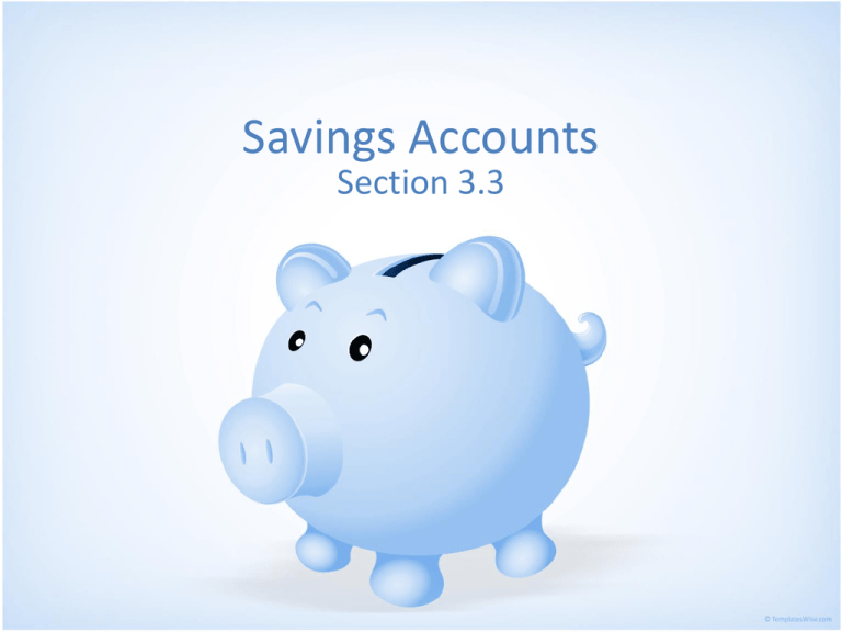 3 3 Savings Accounts