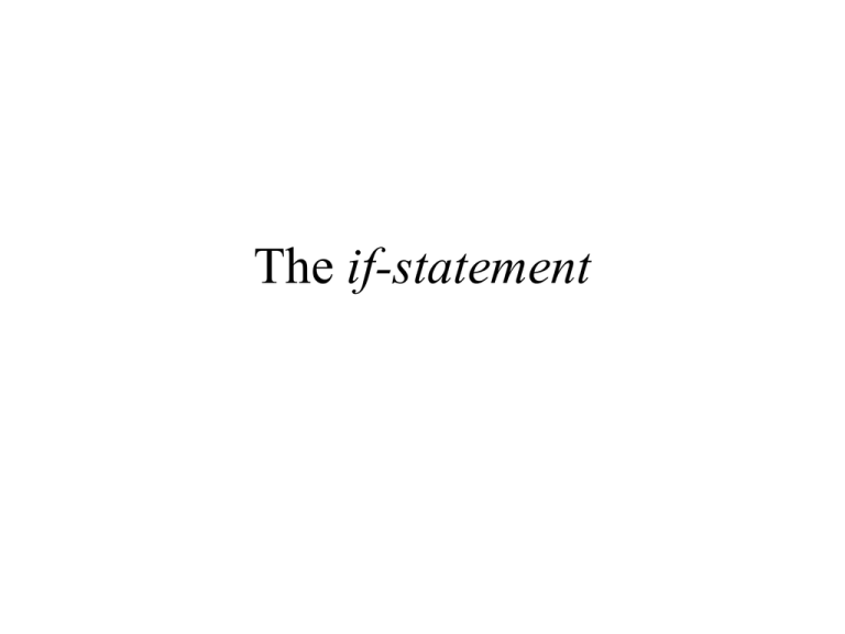 The If statement
