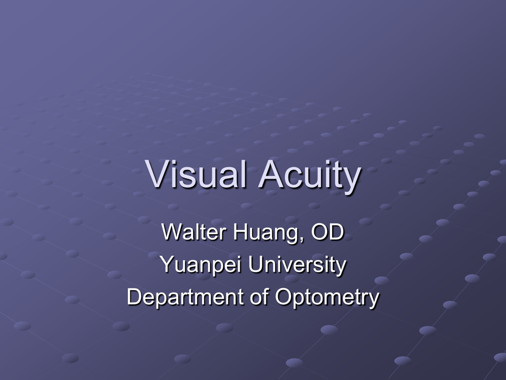 Visual Acuity